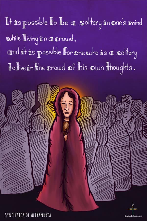 Amma Syncletica – Creative Orthodox